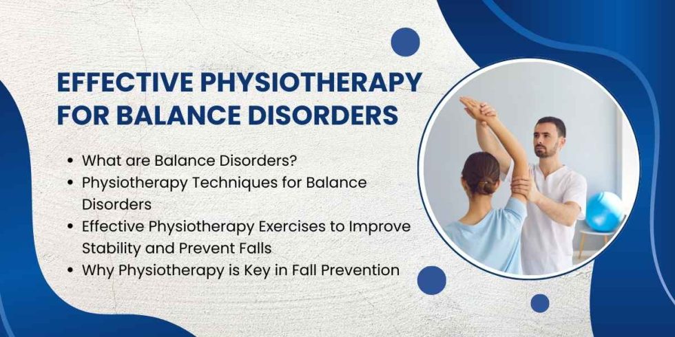 Effective Physiotherapy for Balance Disorders - Dr. Aggarwal Physio Centre